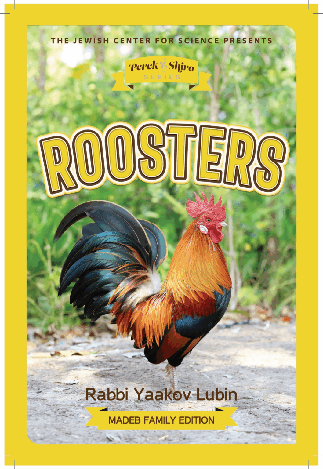 Perek Shira Roosters Book – The Jewish Center for Science