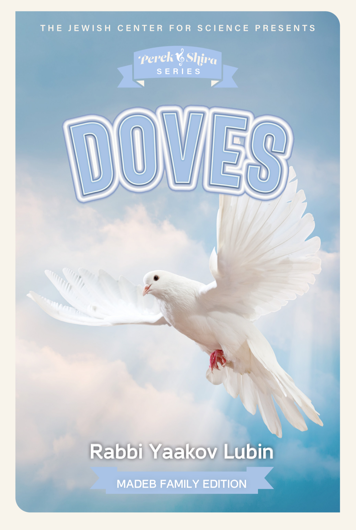 Perek Shira Doves Book – The Jewish Center for Science